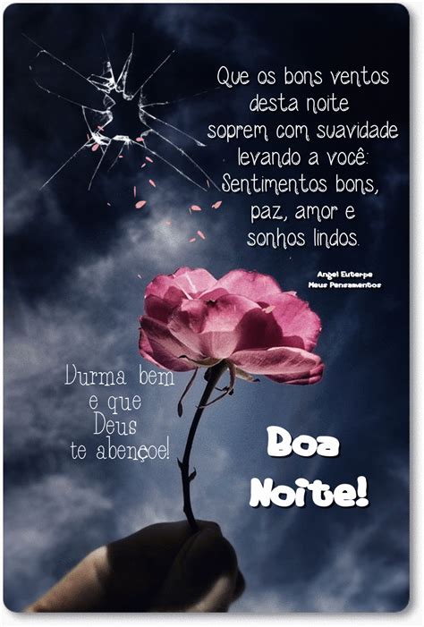 Tenha uma perfeita noite de paz e iluminada de bênçãos Boa noite