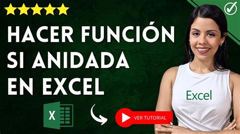 C Mo Se Hace La Funci N Si Anidada En Excel Usa Excel Con Funciones