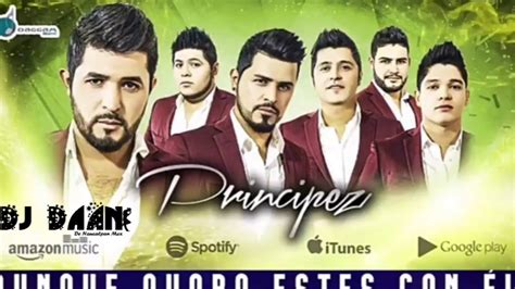 Aunque Ahora Estes Con El Principez de la Música Norteña 2018 YouTube