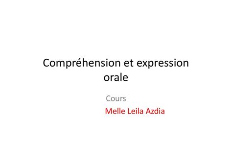 Améliorer sa compréhension et son expression orales