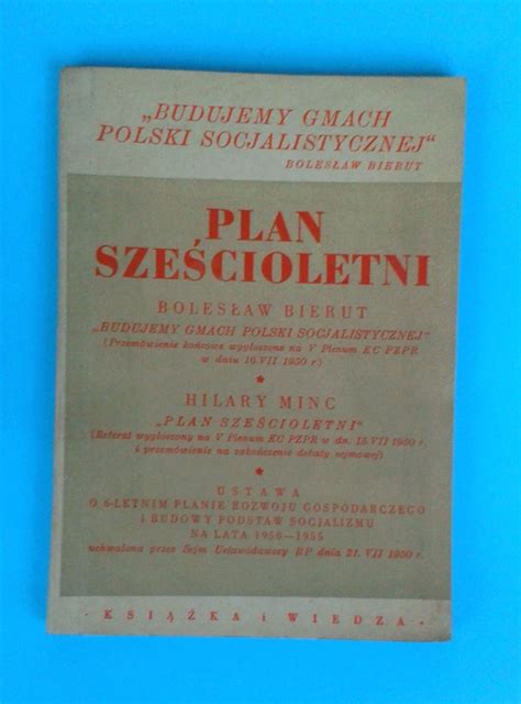 Plan sześcioletni Bolesław Bierut 1950 r Kraków Kup teraz na