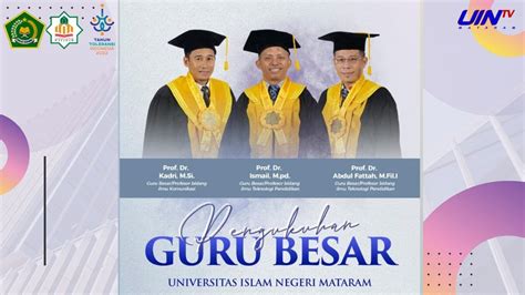 Full Sidang Senat Terbuka Pengukuhan Guru Besar Uin Mataram Youtube