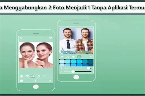 Teknik Menggabungkan Foto Dengan Lebih Mudah Ikuti Cara InI Untuk