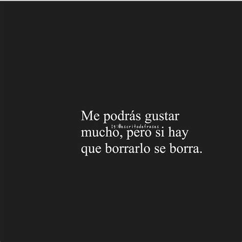7 076 Me Gusta 37 Comentarios Escrito De Frases Escritodefrases