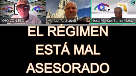 EL RÉGIMEN ESTA MAL ASESORADO YouTube