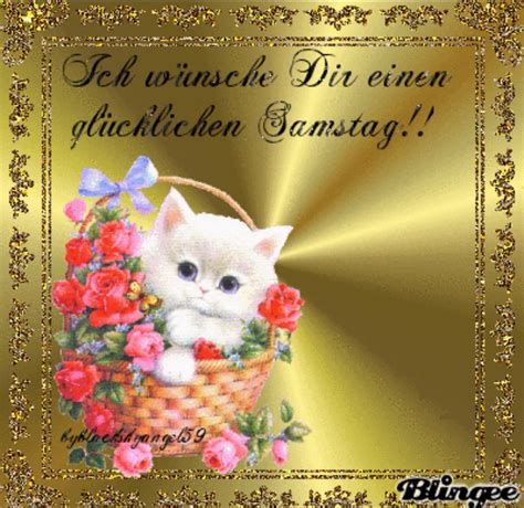Schönen samstag grüße Bilder und Sprüche für Whatsapp und Facebook