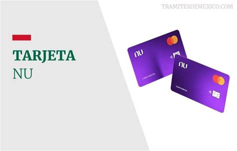 Como Obtener La Tarjeta NU 2024