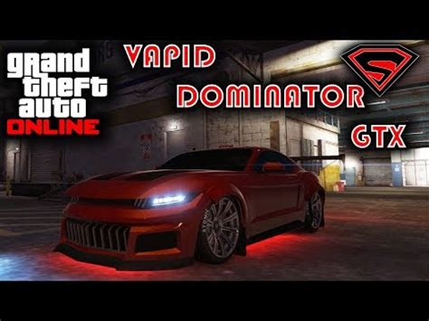 Steam Community Video GTA ONLINE DOMINATOR GTX THE NEW VAPID