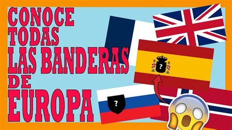 Conoce TODAS Las BANDERAS De EUROPA YouTube
