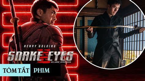 Nguồn gốc mối thù hận giữa Xà Nhãn và Lam Ảnh Tóm tắt phim G I Joe