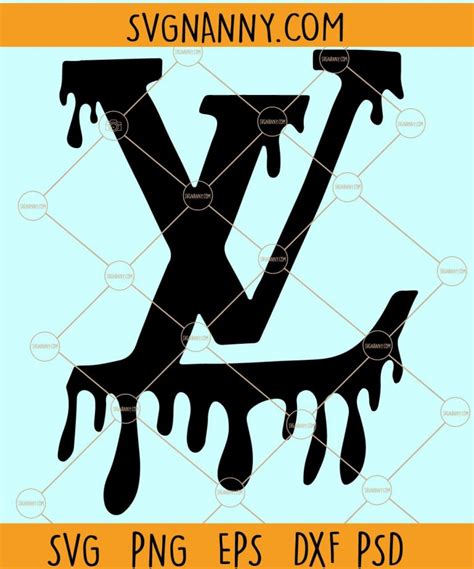 Dripping Lv Svg Dripping Louis Vuitton Svg Louis Vuitton Svg Cut File