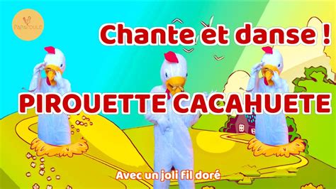 PIROUETTE CACAHUETE Tropical House Comptine Avec PAROLES Chante