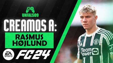EA FC 24 RASMUS HØJLUND FACE PRO CLUBS CLUBES PRO LOOKALIKE CREATION