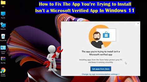how to fix the app you re trying to install isn t a microsoft verified app in windows 11 youtube