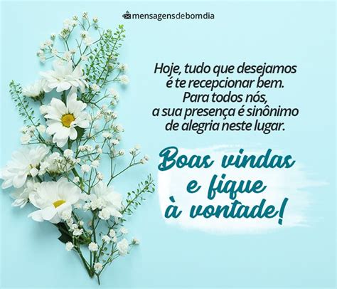 Sua Chegada é Sempre Esperada Mensagens de Bom dia Mensagem de