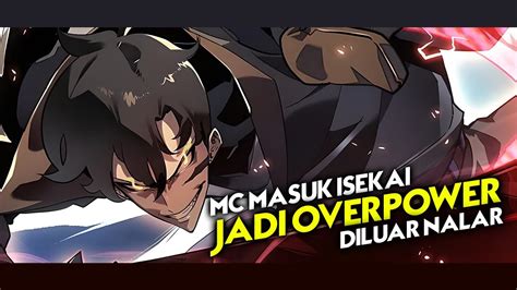 10 Rekomendasi Anime Isekai Dengan Karakter Utama Overpower Di Tahun