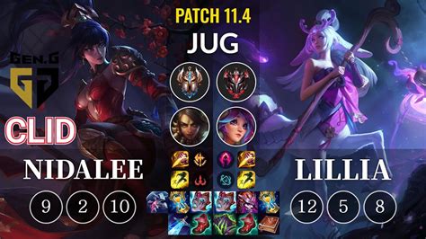 GEN Clid Nidalee Vs Lillia Jungle KR Patch 11 4 YouTube