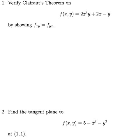 solved 1 verify clairaut s theorem on f z y 2xạy 2x