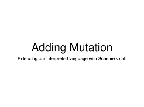 extending our interpreted language with scheme s set ppt download