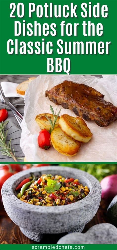 21 Potluck Side Dishes For The Classic Summer BBQ Scrambled Chefs