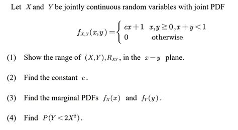 solved let x and y be jointly continuous random variables