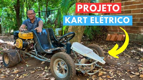 CONSTRUINDO UM KART ELÉTRICO YouTube