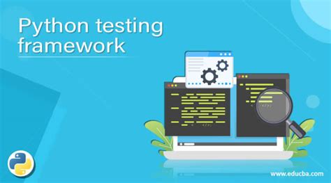 python testing framework learn the list of frameworks of python testing