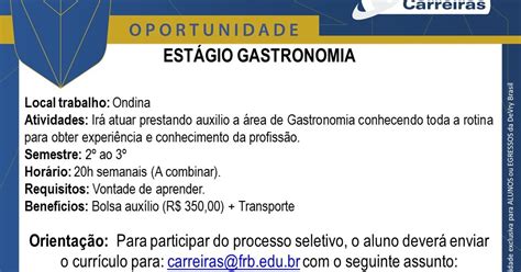 Ruy Carreiras Oportunidade de estágio em Gastronomia