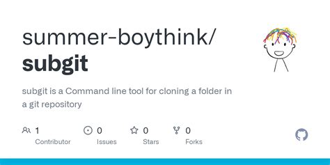 GitHub Summer Boythink Subgit Subgit Is A Command Line Tool For