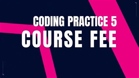 course fee coding practice 5 python coding tips tricks nxtwave ccbp 4 0 telugu ccbp