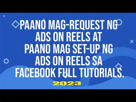 Paano Mag Request Ng Ads On Reels At Paano Mag Set Up Ng Ads On Reels