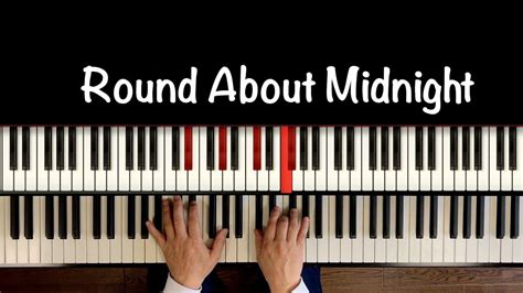 Jazz Piano Round About Midnight Chords Chordify