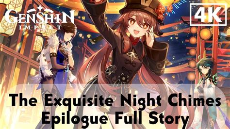 Genshin Impact The Exquisite Night Chimes Lantern Rite Epilogue Full