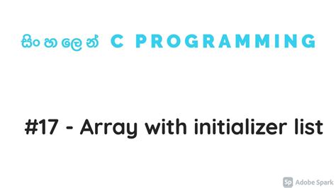 C Programming 17 Array With Initializer List YouTube