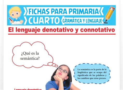 El Lenguaje Denotativo Y Connotativo Para Cuarto Grado De Primaria