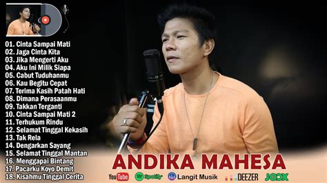 Andika Mahesa Kangen Band Full Album 2022 Cinta Sampai Mati Jaga