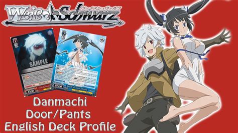 Weiss Schwarz Danmachi Deck Profile YouTube