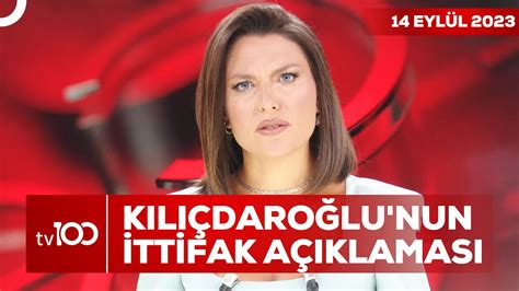 CHP ile İYİ Parti İttifakında Hatlar Netleşti Ece Üner ile TV100 Ana