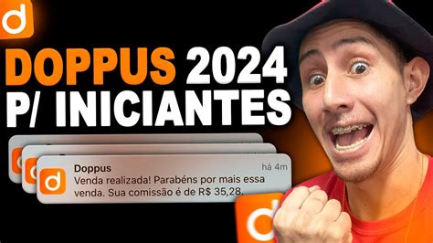 DOPPUS 2024 COMO GANHAR DINHEIRO NA DOPPUS COMO AFILIADO INICIANTE