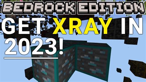 How To Get X Ray Minecraft Bedrock Pc