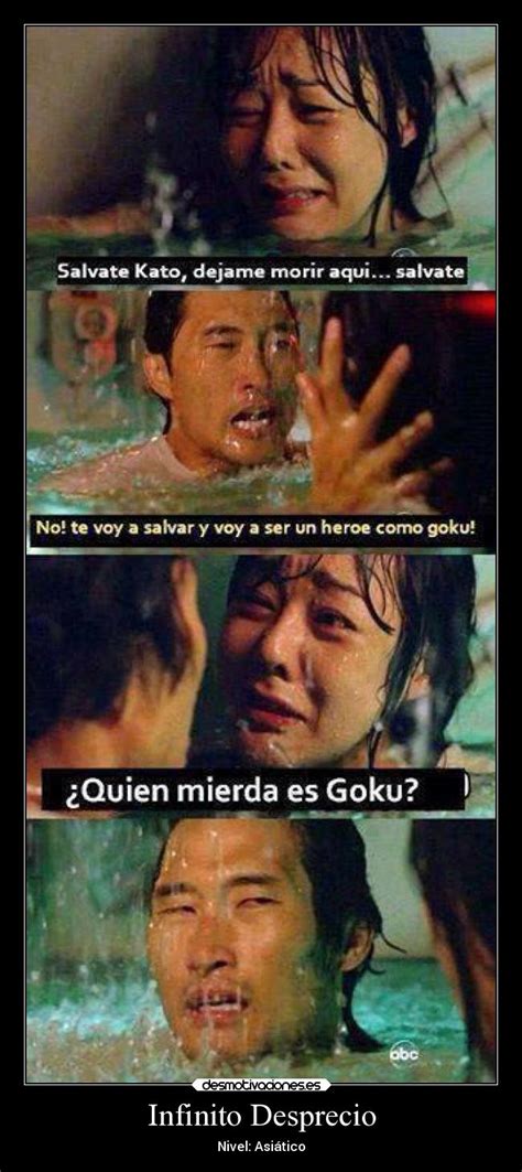 Infinito Desprecio Desmotivaciones