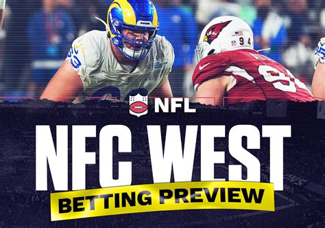 NFL Futures 2022 NFC West Betting Preview Computer Picks And Analysis