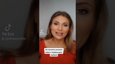 Jak doraźnie radzić sobie z negatywnymi myślami YouTube