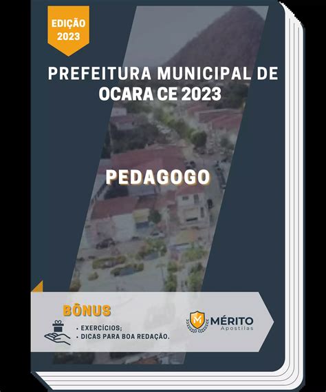 Apostila Pedagogo Prefeitura de Ocara CE 2023 Mérito Apostilas