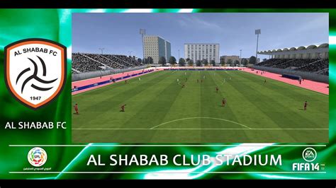 Al Shabab Club Stadium Al Shabab Fc Fifa Stadium Presentation