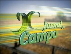 Jornal Do Campo To Confira Os Destaques Do Jornal Do Campo Deste