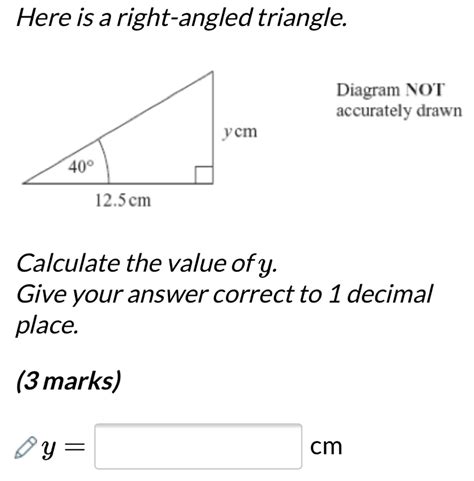 solved here is a right angled triangle diagram not accurately drawn calculate the value of y