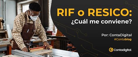 Cambios Resico Contadigital
