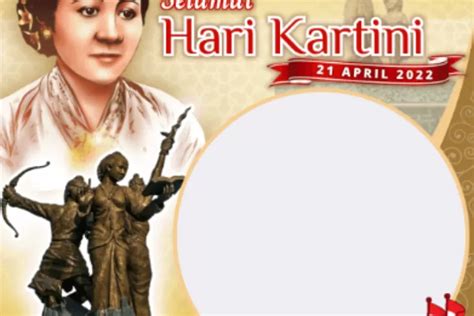 Inilah 10 Link Twibbon Hari Kartini 21 April 2022 Terbaru Kekinian