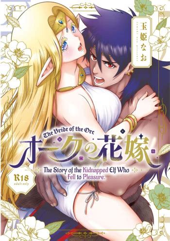 Orc No Hanayome Saraware Elf Wa Kairaku Ni Ochiru Orc Bride